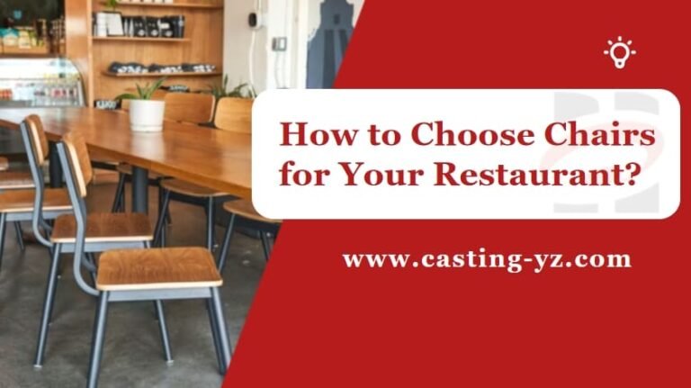 Choosing the Right Chairs for Your Restaurant | Yongzhu Casting